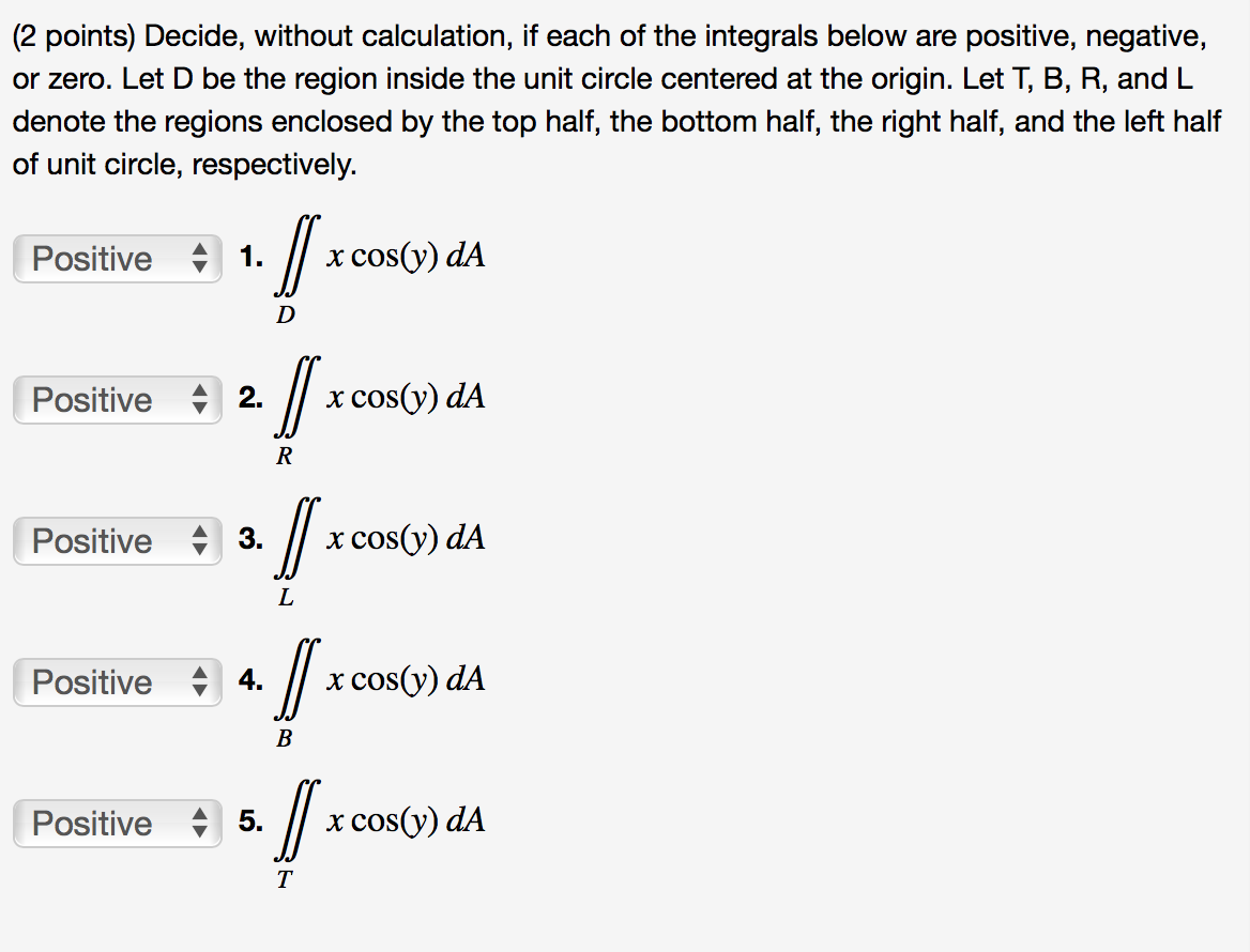 Solved (2 points) Decide, without calculation, if each of | Chegg.com