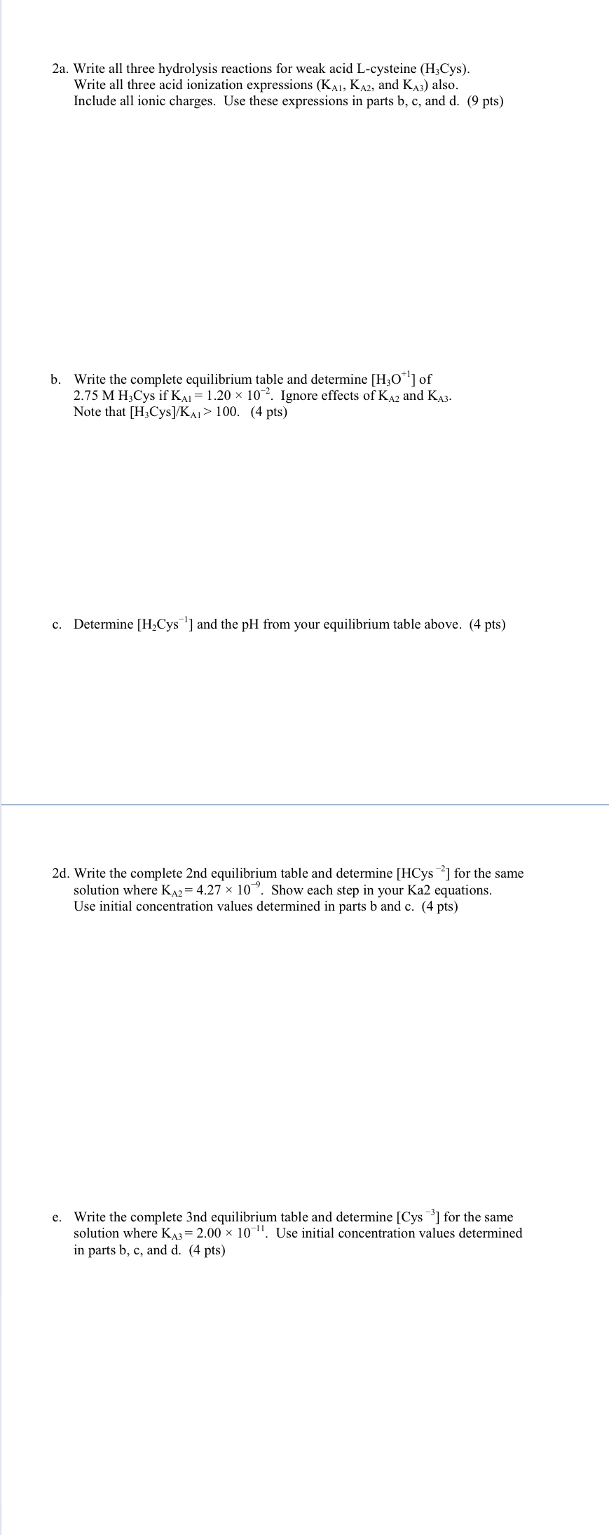 Solved 2a. Write all three hydrolysis reactions for weak | Chegg.com