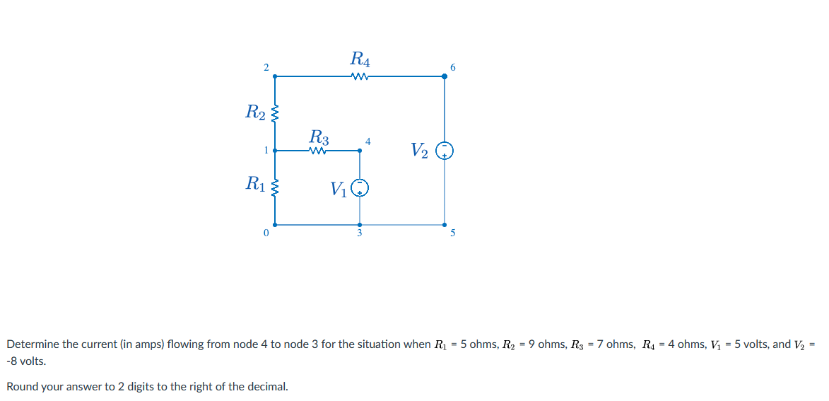 Solved 2 R4 M- 6 R2 R3 4 1 V2 R1 Vio Determine the current | Chegg.com