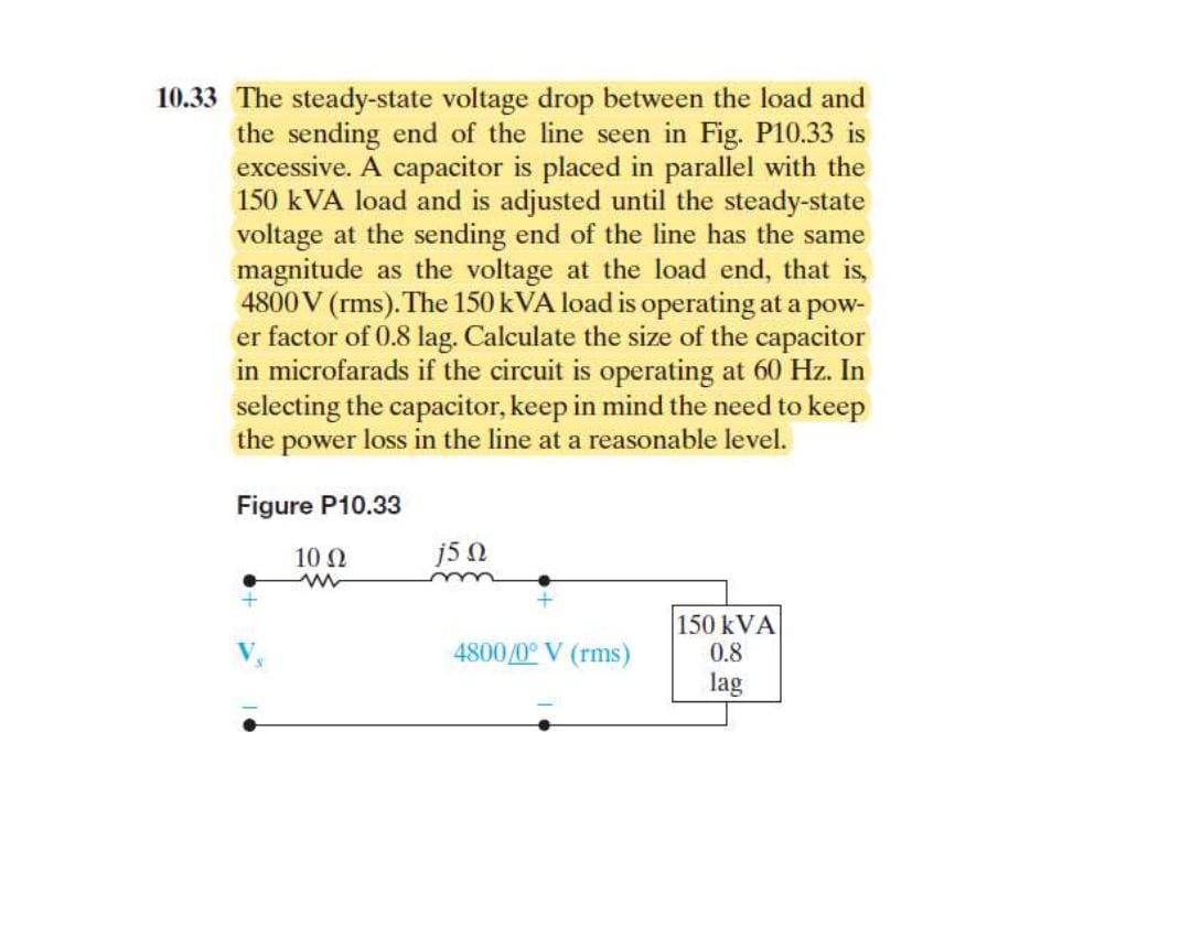 Solved 10.33 ﻿The steady-state voltage drop between the load | Chegg.com