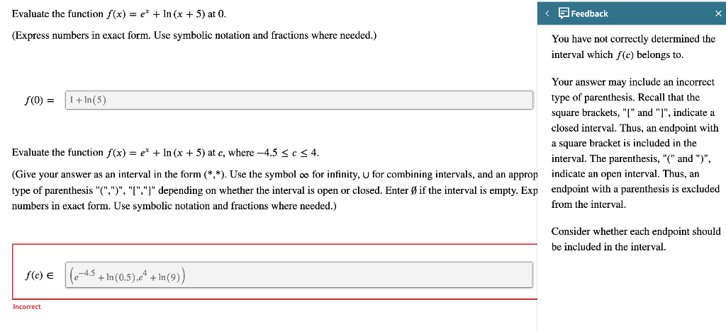 Solved Evaluate the function f(x)=ex+ln(x+5) at 0 (Express | Chegg.com