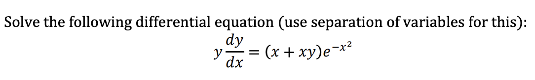 Solved Solve the following differential equation (use | Chegg.com