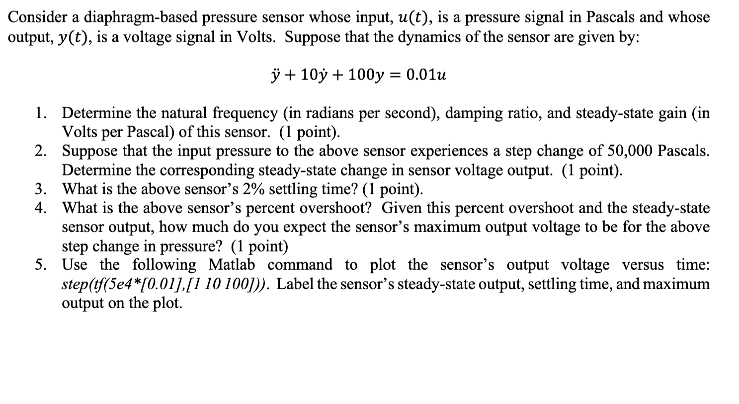 Solved Consider a diaphragm-based pressure sensor whose | Chegg.com
