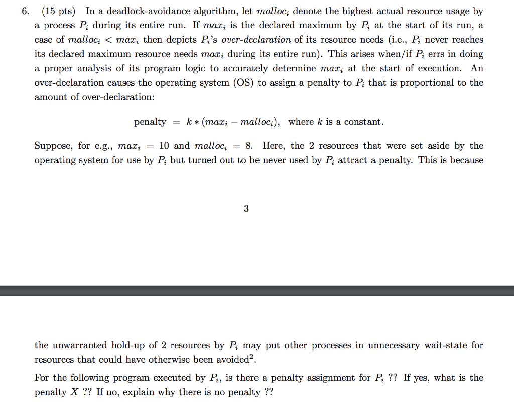 Solved 6. (15 pts) In a deadlock-avoidance algorithm, let | Chegg.com