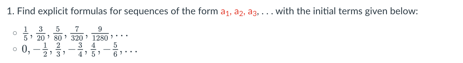 Solved 1. Find explicit formulas for sequences of the form | Chegg.com