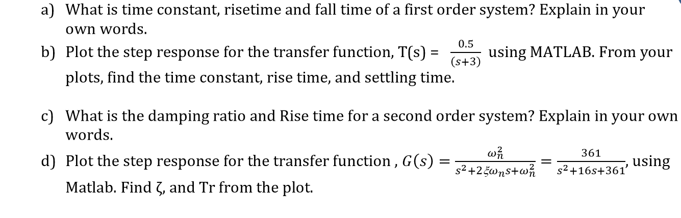 Solved a) What is time constant, risetime and fall time of a | Chegg.com