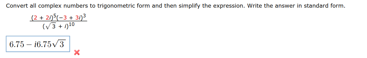 Solved Convert all complex numbers to trigonometric form and | Chegg.com