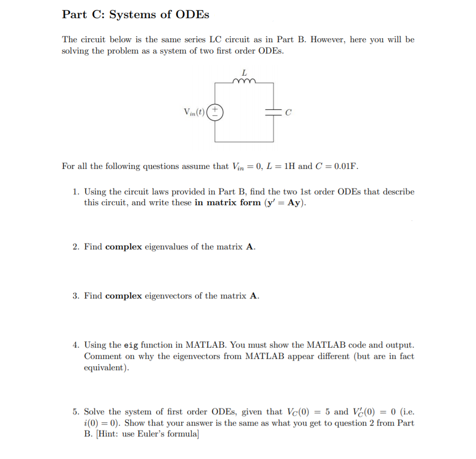 Solved Systems of ODEs The circuit below is the same series | Chegg.com