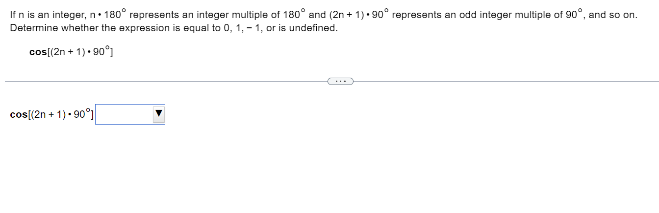 Solved If n is an integer, n⋅180∘ represents an integer | Chegg.com