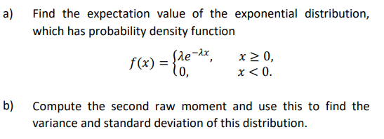 Solved a) Find the expectation value of the exponential | Chegg.com