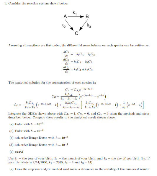 1. Consider the reaction system shown below: Assuming | Chegg.com