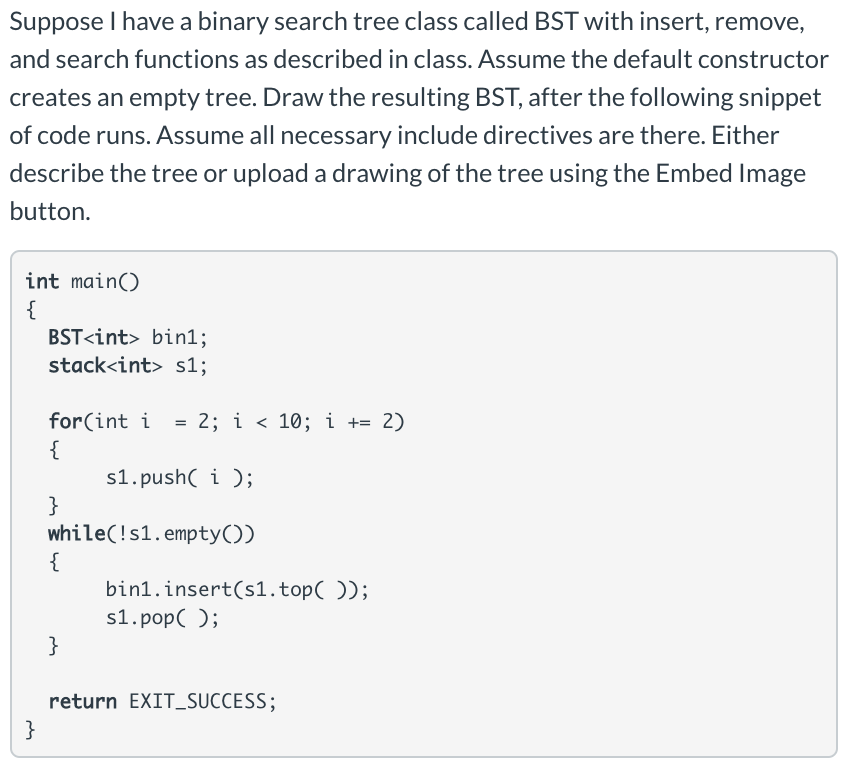 Solved Suppose I have a binary search tree class called BST | Chegg.com
