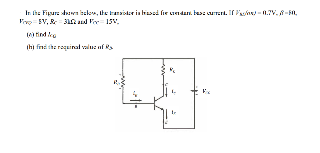 Solved In the Figure shown below, the transistor is biased | Chegg.com