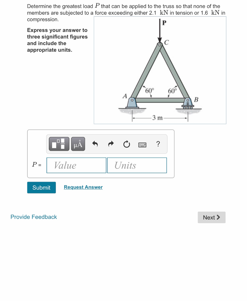 Solved Determine The Greatest Load P That Can Be Applied To