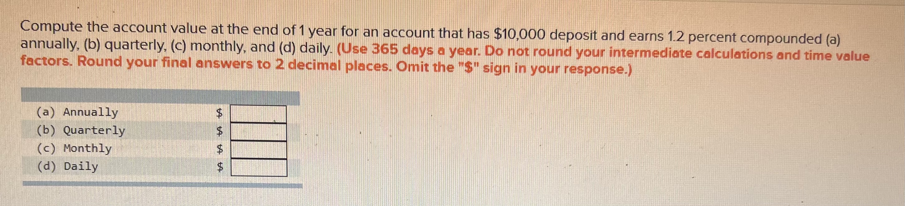 Solved Compute the account value at the end of 1 year for an | Chegg.com