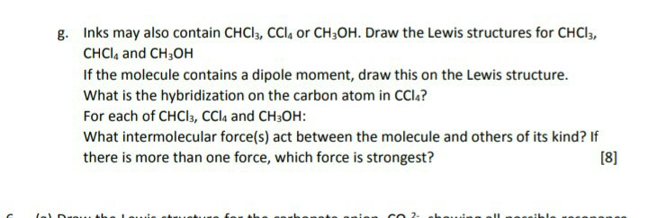 Solved g. Inks may also contain CHCl3, CCl4 or CH30H. Draw | Chegg.com