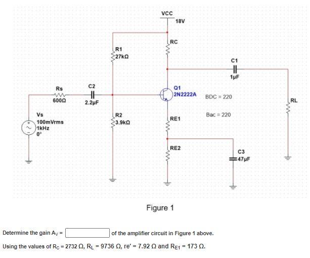 Solved vec 18V RC R1 27ΚΩ C1 11 Tuf Rs W 6000 C2 16 2.2F Q1 | Chegg.com