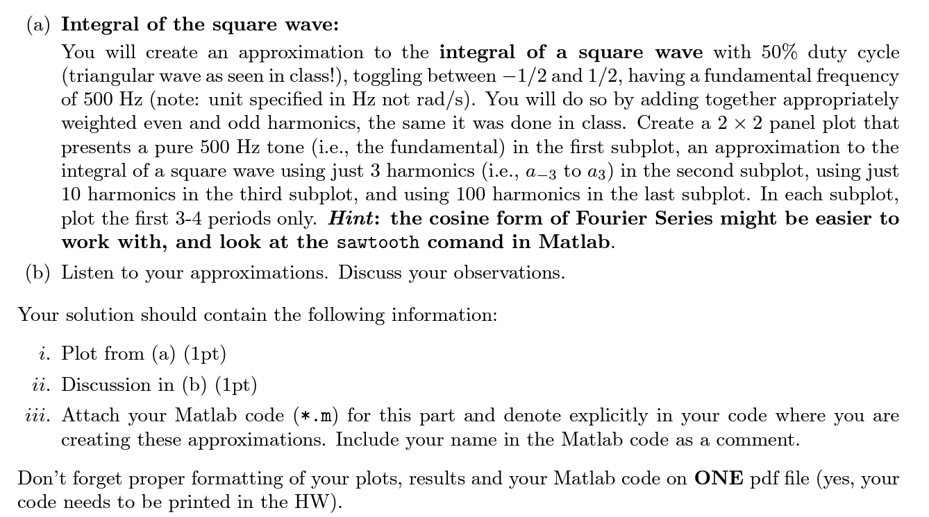 a (a) Integral of the square wave: You will create an | Chegg.com