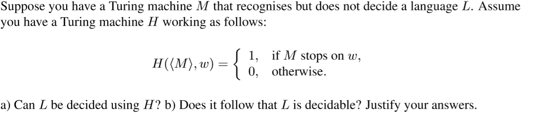 Solved Suppose you have a Turing machine M that recognises | Chegg.com