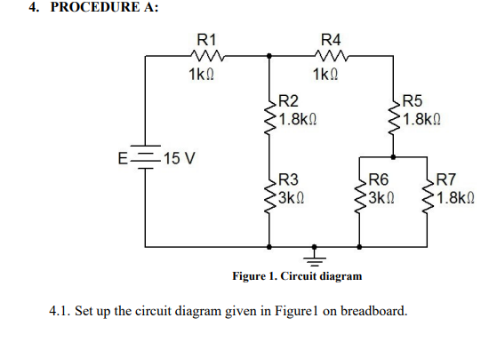Solved 4. ﻿PROCEDURE A:Figure 1. ﻿Circuit diagram4.1. ﻿Set | Chegg.com