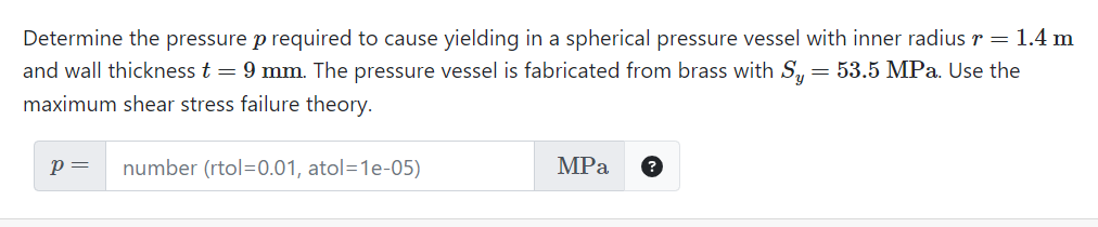 Solved Determine the pressure p required to cause yielding | Chegg.com