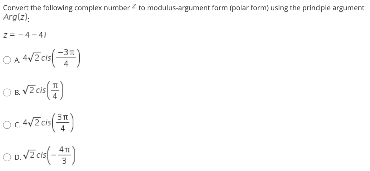 Solved Convert the following complex number 2 to | Chegg.com
