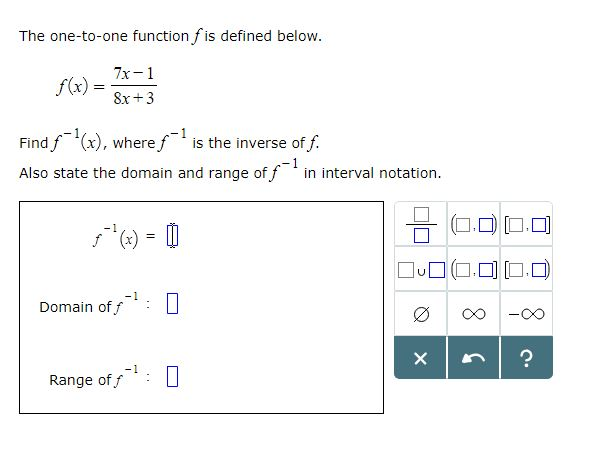 Solved The one-to-one function f is defined below. 8x+3 | Chegg.com