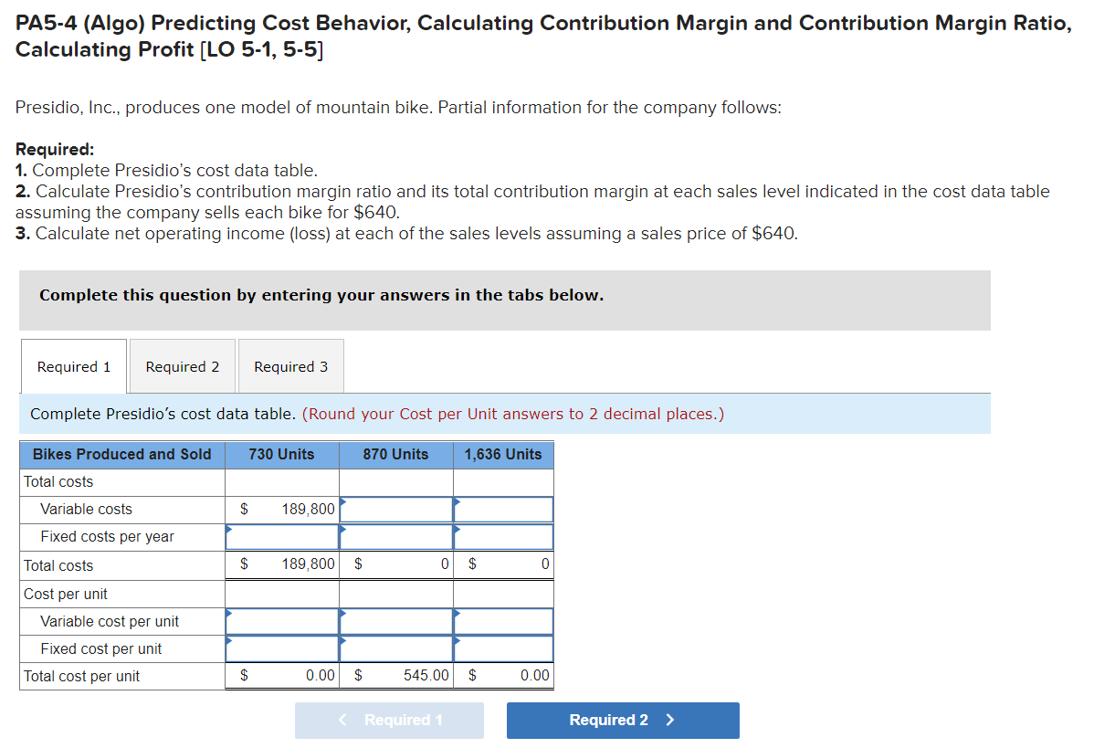 Solved PA5-4 (Algo) Predicting Cost Behavior, Calculating | Chegg.com