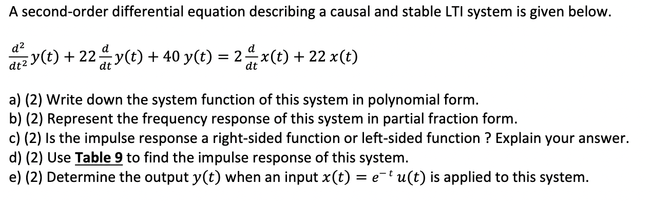 Solved A second-order differential equation describing a | Chegg.com