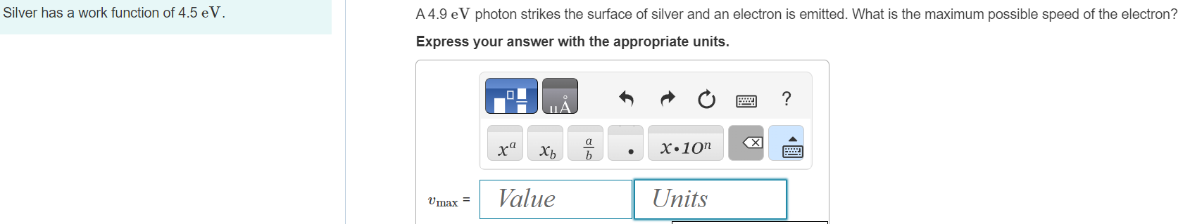 Solved Silver has a work function of 4.5eV. A 4.9eV photon | Chegg.com