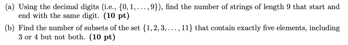 Solved (a) Using the decimal digits (i.e., {0, 1, ...,9}), | Chegg.com