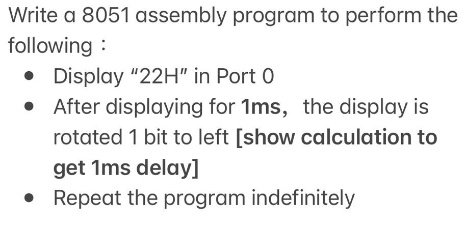 Solved Write a 8051 assembly program to perform the | Chegg.com