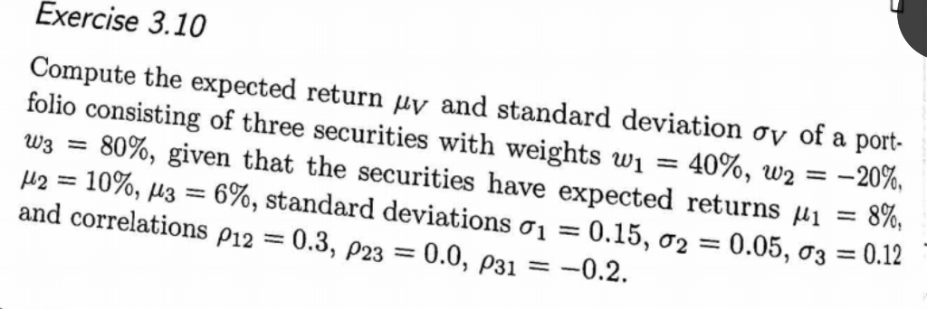 Solved Exercise 3.10 Compute the expected return m and | Chegg.com