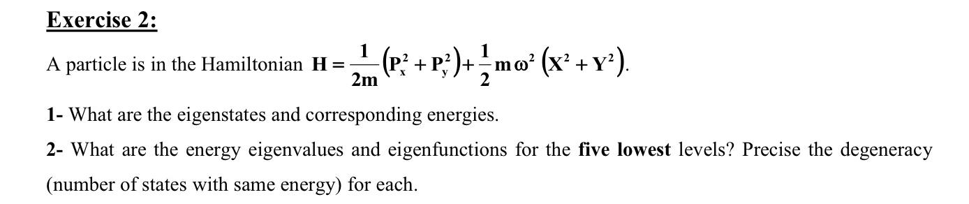 Solved A particle is in the Hamiltonian | Chegg.com