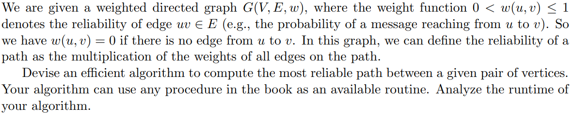 Solved We are given a weighted directed graph G(V,E,w), | Chegg.com