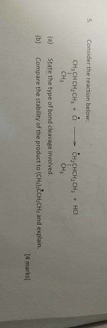 Solved 5. Consider the reaction below: CH3 CH CH2 CH3 + c -> | Chegg.com