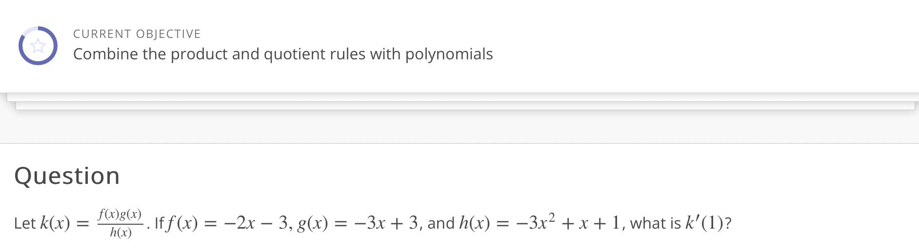 Solved CURRENT OBJECTIVE Combine the product and quotient | Chegg.com