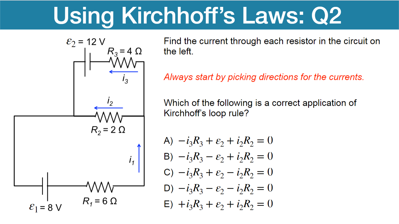 Solved Using Kirchhoff's Laws: Q2 Find the current through | Chegg.com
