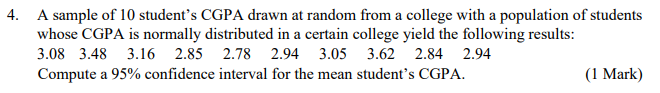 Solved A sample of 10 ﻿student's CGPA drawn at random from a | Chegg.com