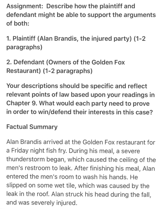 Assignment: Describe how the plaintiff and defendant | Chegg.com