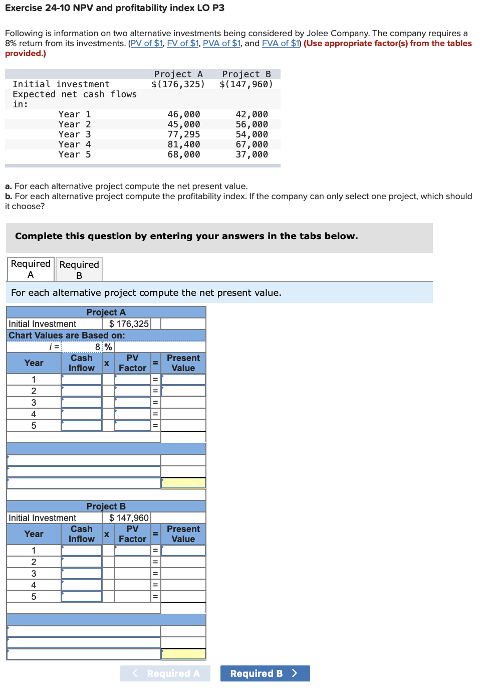 Solved Exercise 24-10 NPV and profitability index LO P3 | Chegg.com
