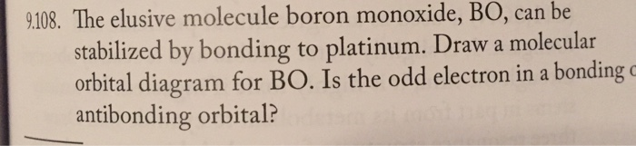 Solved 9108. The elusive molecule boron monoxide, BO, can be | Chegg.com