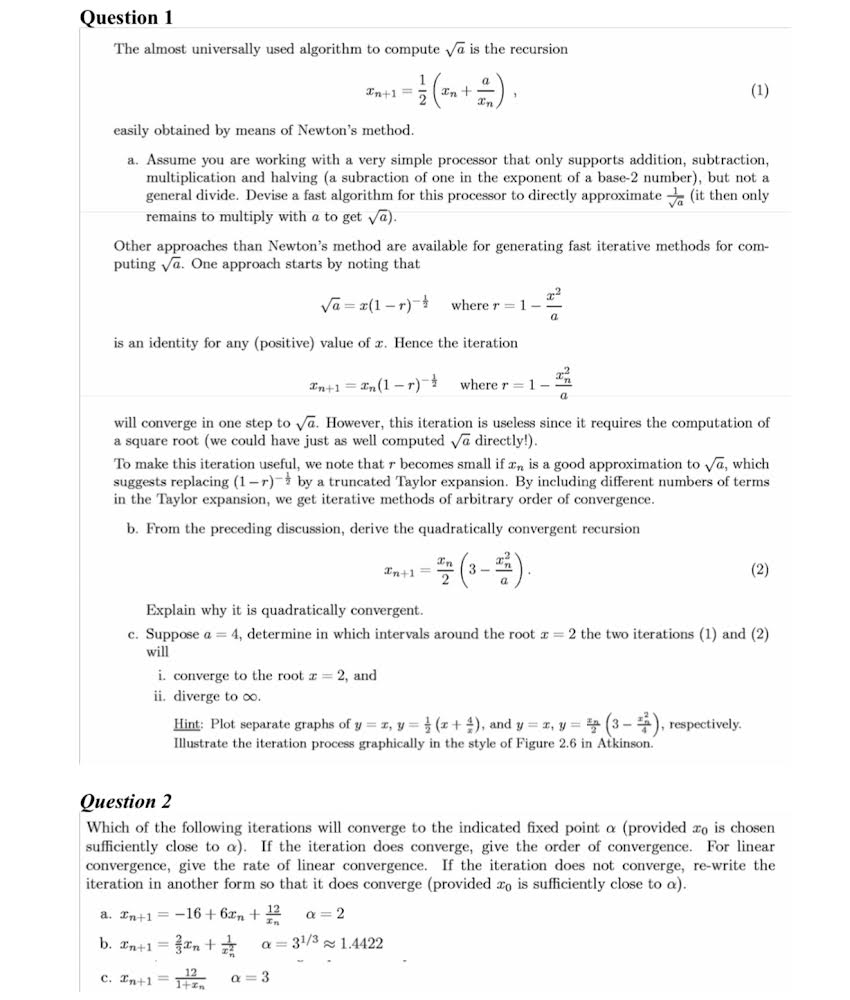 Solved The almost universally used algorithm to compute a is | Chegg.com