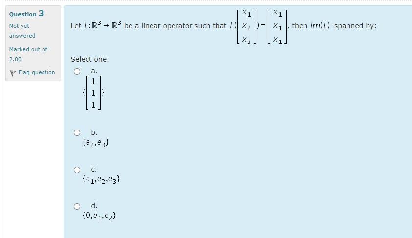 Solved X1 Let L: R3 R3 be a linear operator such that L( X2 | Chegg.com