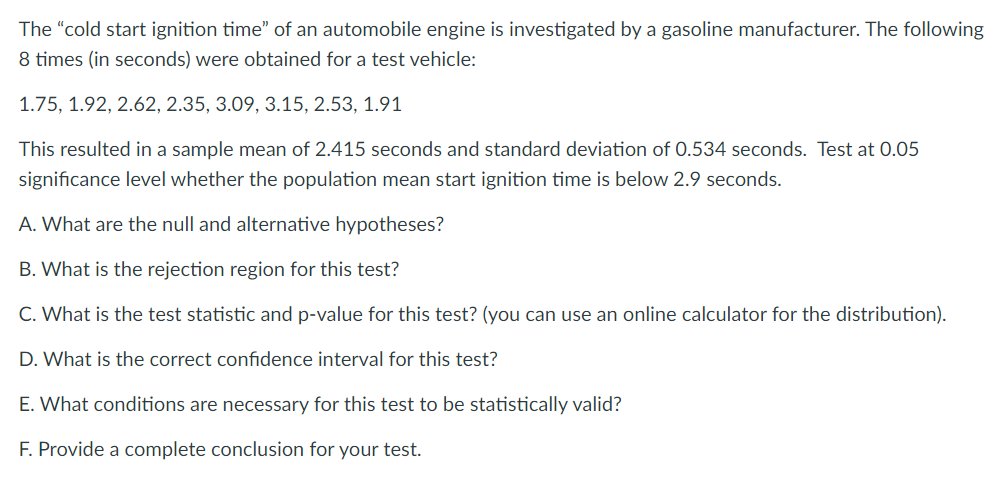 Solved The "cold start ignition time" of an automobile | Chegg.com