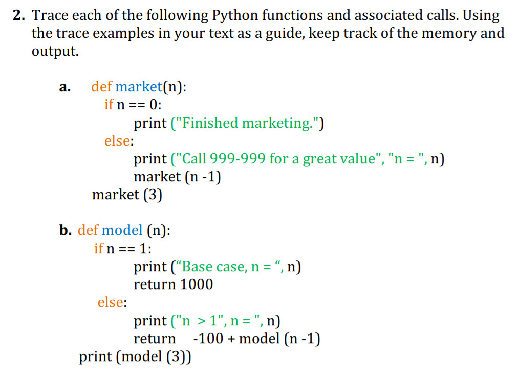 Solved 2 Trace Each Of The Following Python Functions And Chegg