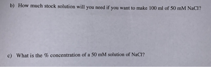 Solved 3. You have a 5 M NaCl stock solution. (NaCI F.W. is | Chegg.com