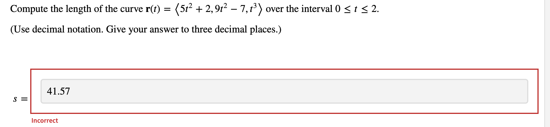 Solved Compute the length of the curve r(t)= 5t2+2,9t2−7,t3 | Chegg.com