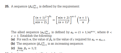 Solved 25. A sequence {βn}n=1∞ is defined by the requirement | Chegg.com