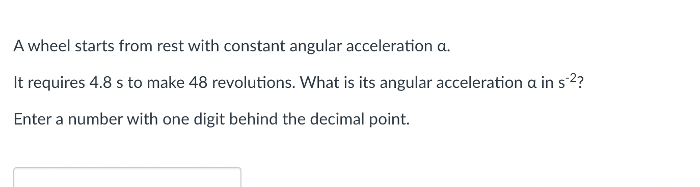 Solved A wheel starts from rest with constant angular | Chegg.com